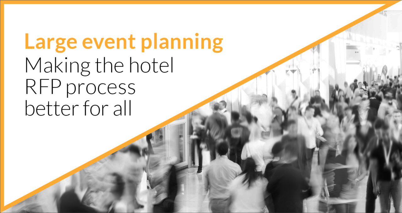 When planning large events, the hotel RFP process shouldn't be ...