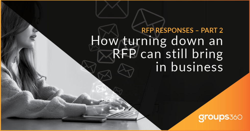 RFP Responses - Part 2: How turning down an RFP can still bring in ...